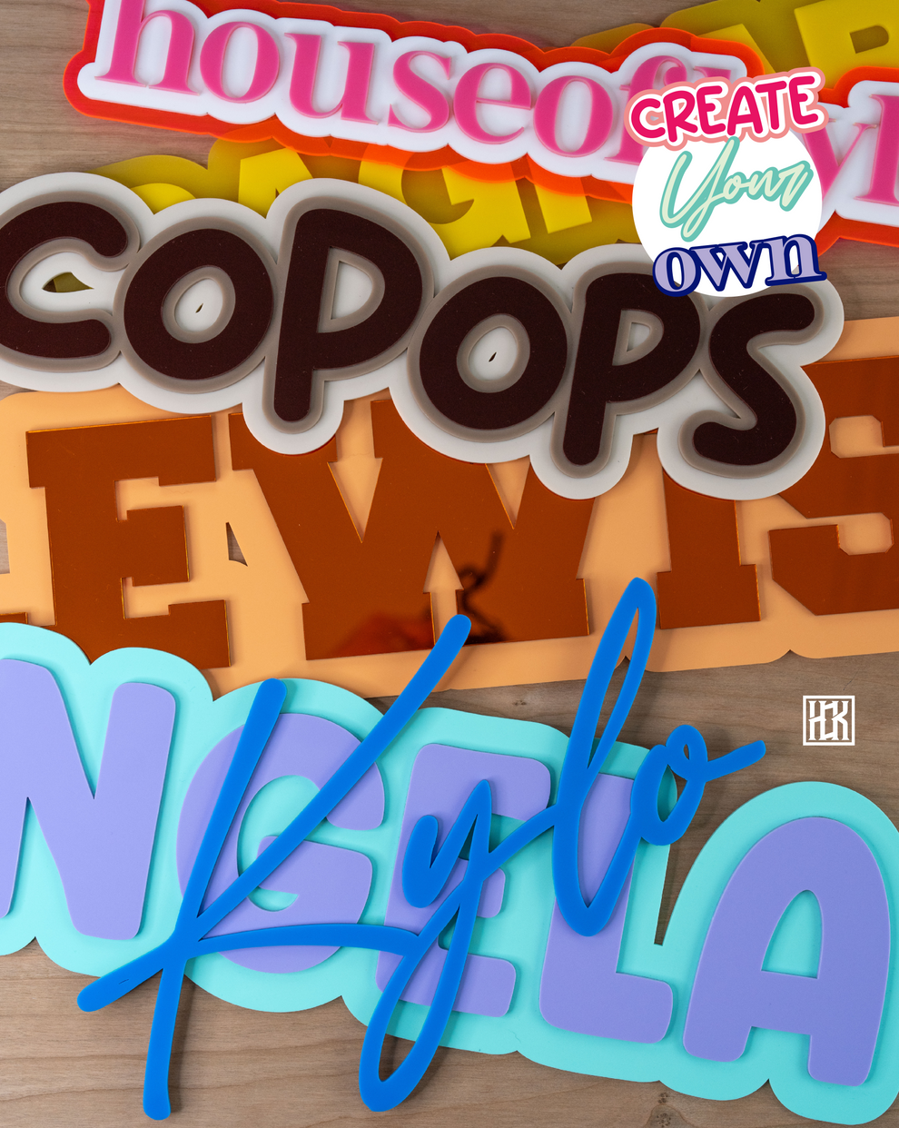 Acrylic Text Signage – House Of Kylo